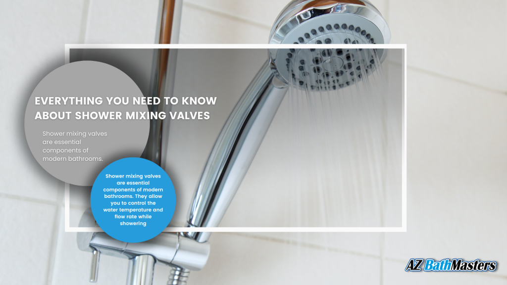 Everything You Need to Know About Shower Mixing Valves - AZ BathMasters